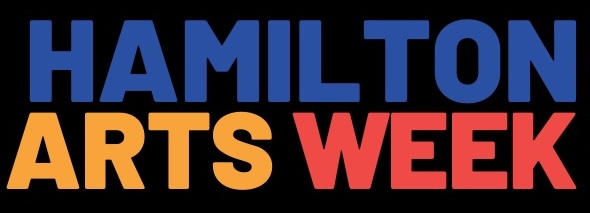 Hamilton Arts Week kicks off June 5 - Hamilton City Magazine