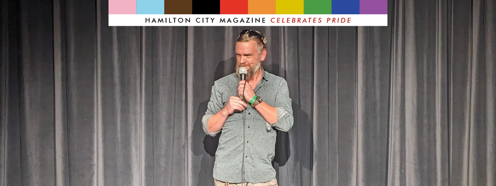 PRIDE: Comedy festival is about celebrating queer joy - Hamilton City ...