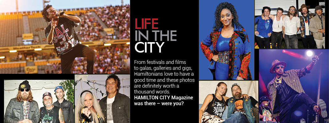 LIFE IN THE CITY - Hamilton City Magazine