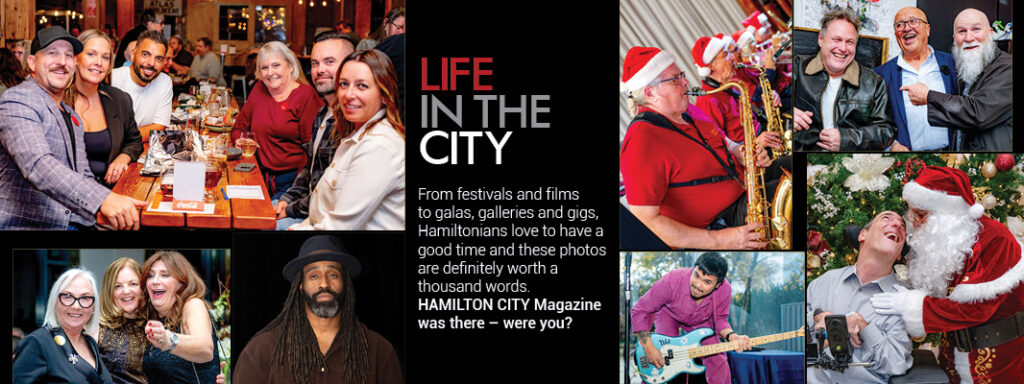 LIFE IN THE CITY - Hamilton City Magazine